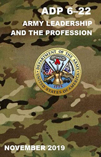 ADP 6-22 Army Leadership and the Profession 2025